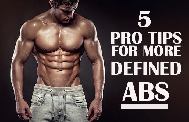 5 Pro Tips for More Defined Abs (Get A Sculpted Six Pack) – CrazyBulk UK